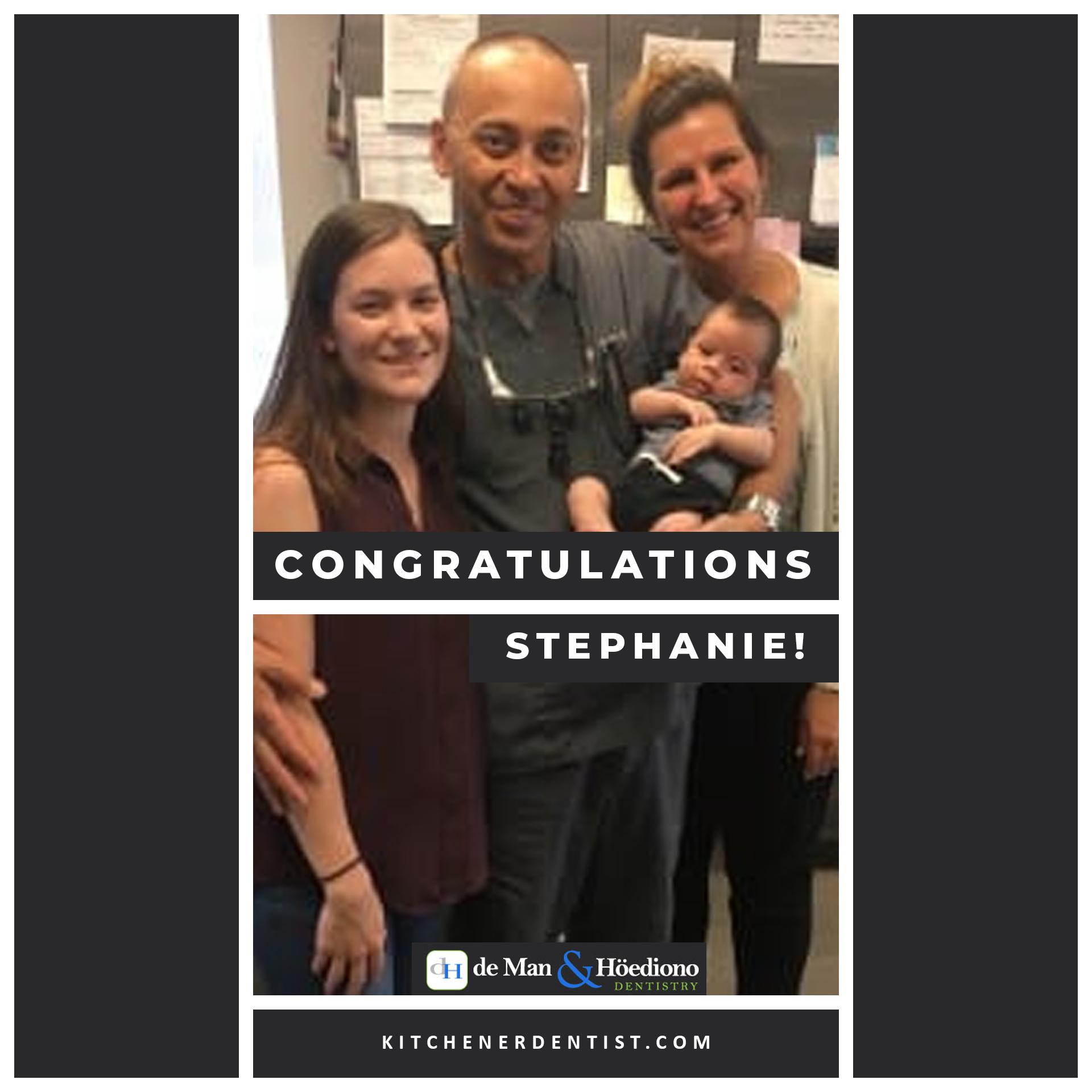 Congratulations Stephanie! - Kitchener Dentist - de Man & Höediono ...
